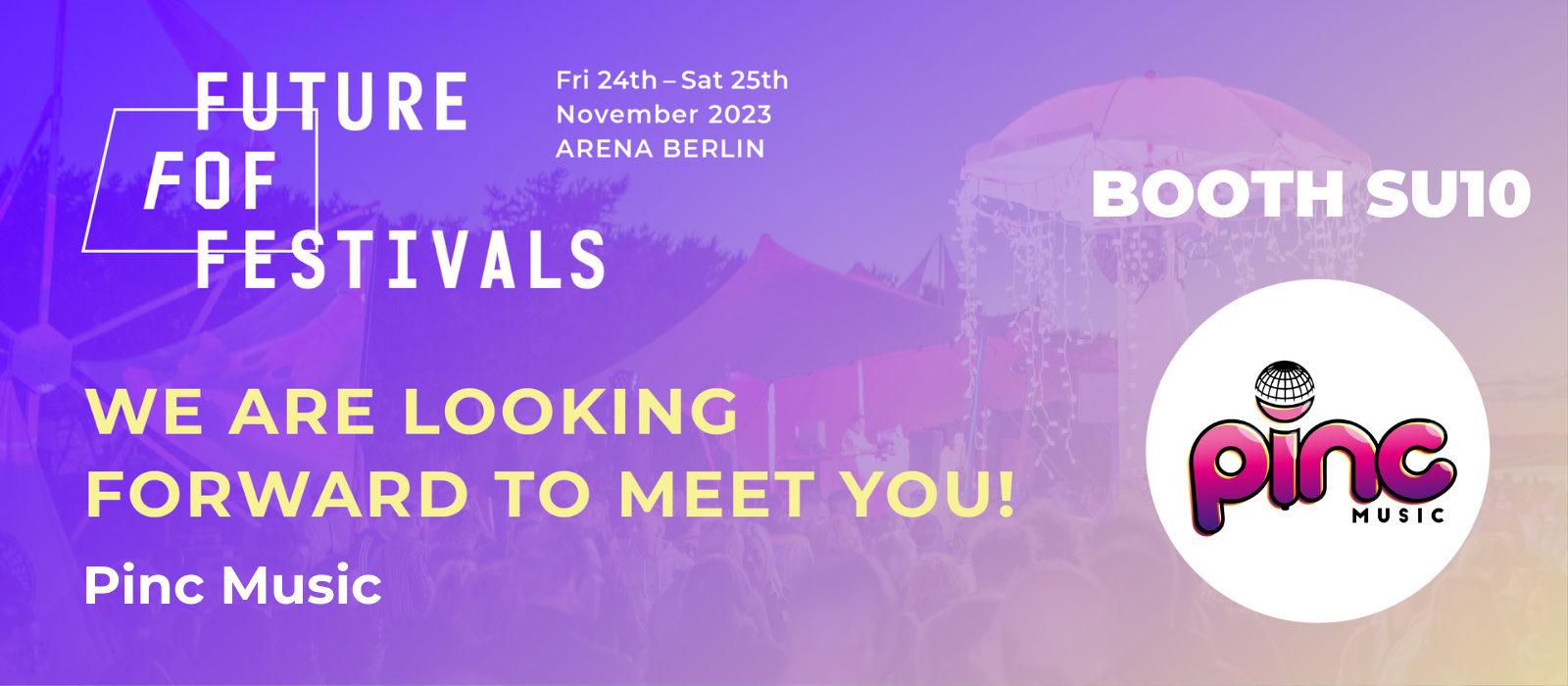 Pinc Music erneut auf dem Future of Festivals - Pinc Music
